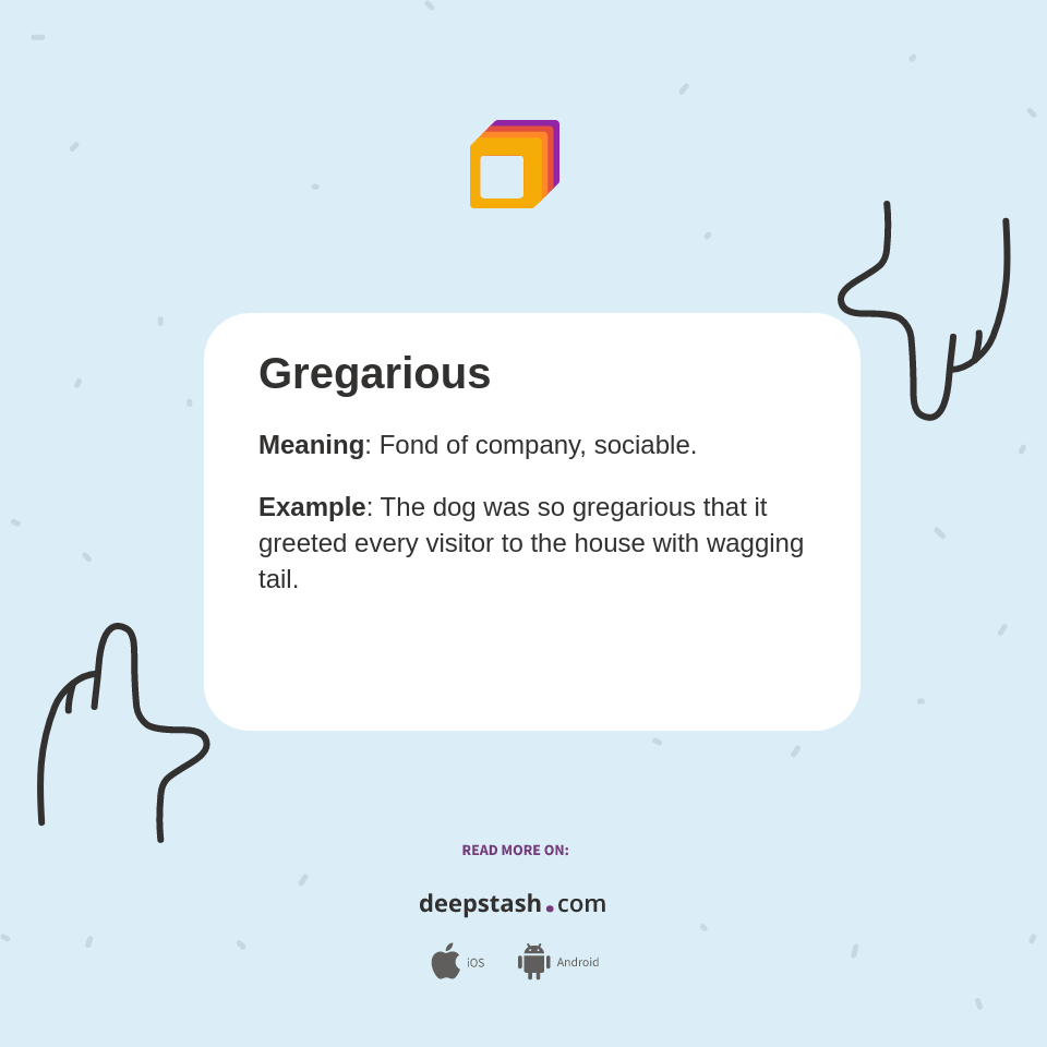 Gregarious - Deepstash