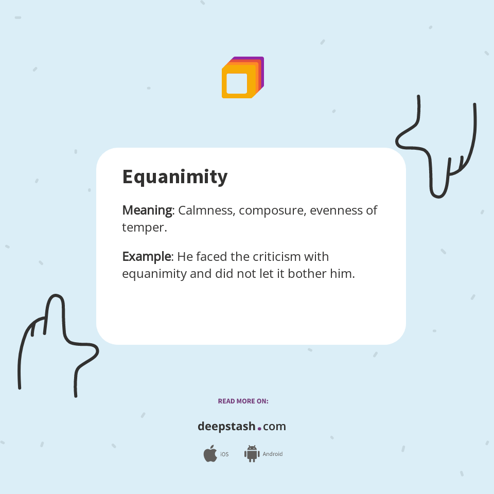 Equanimity - Deepstash
