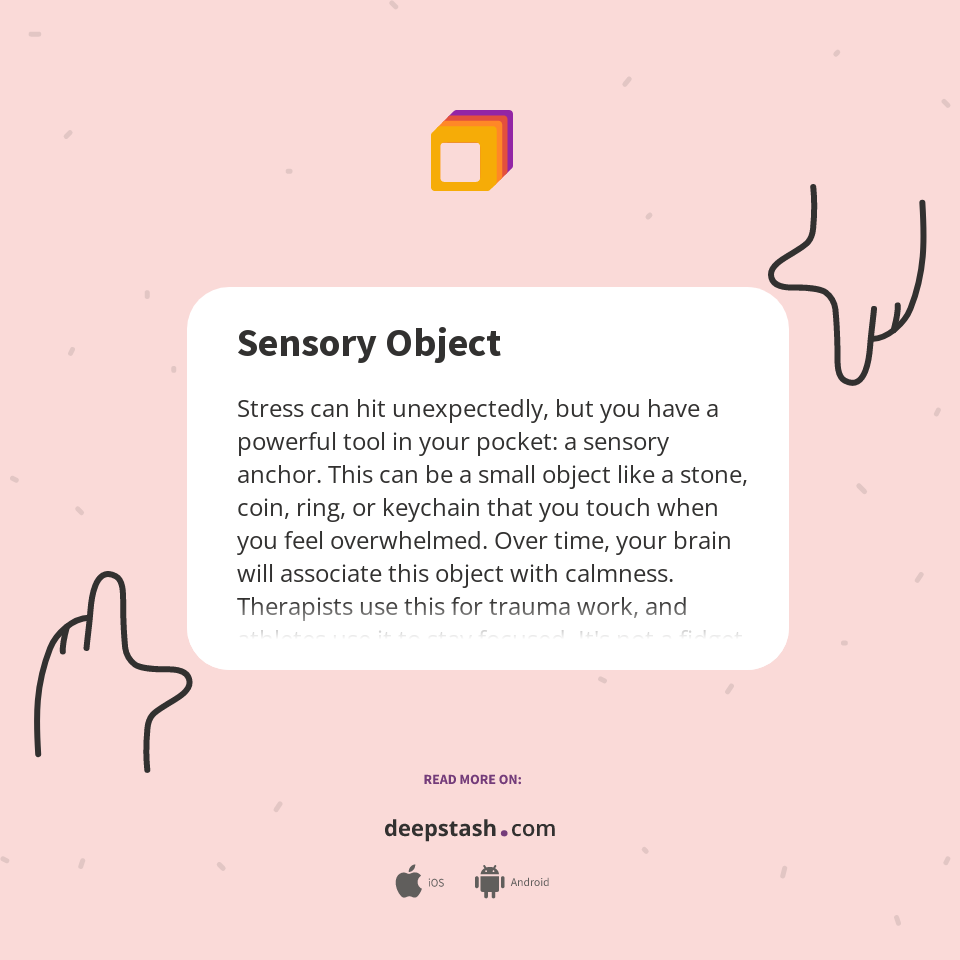 Sensory Object - Deepstash