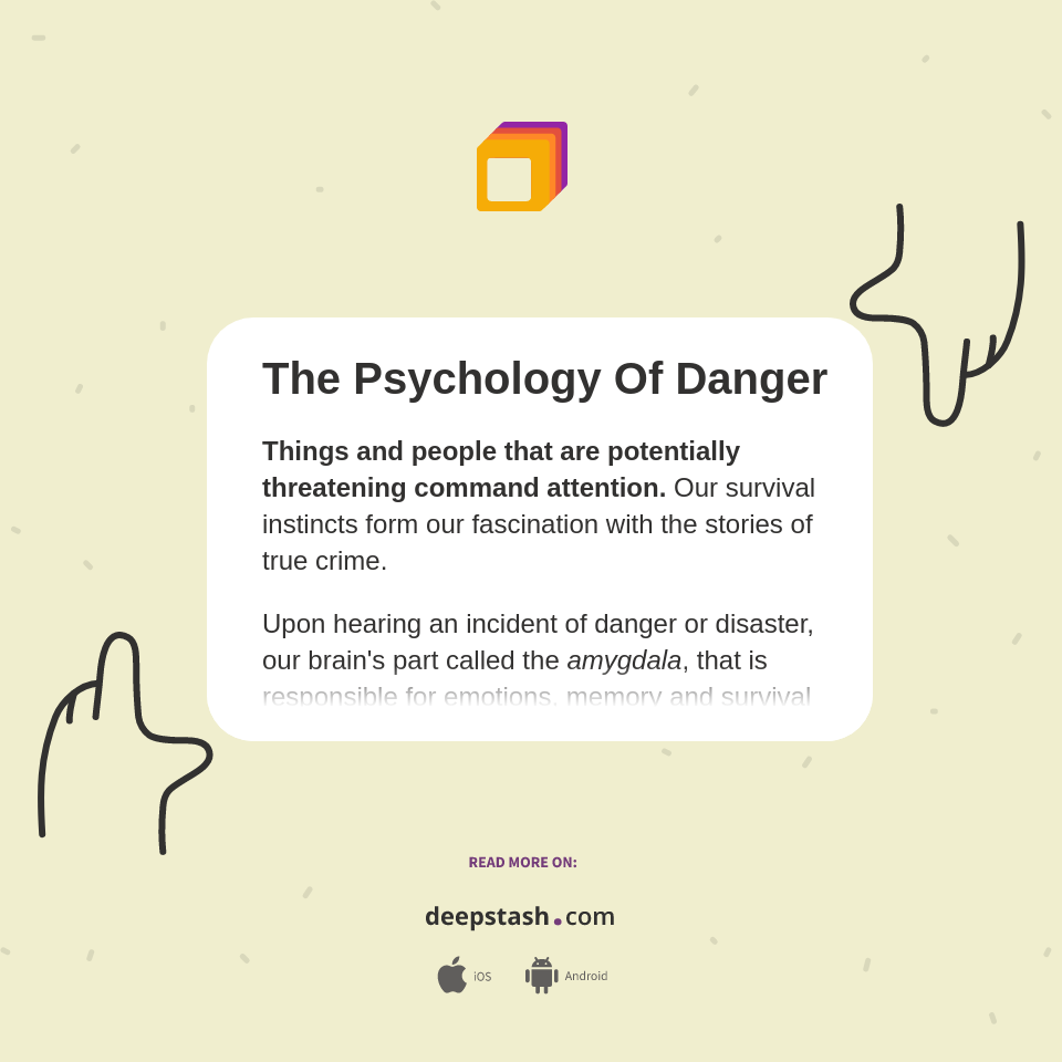 The Psychology Of Danger - Deepstash