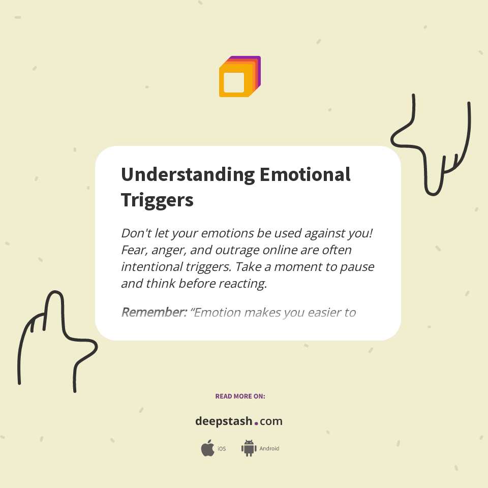 Understanding Emotional Triggers - Deepstash