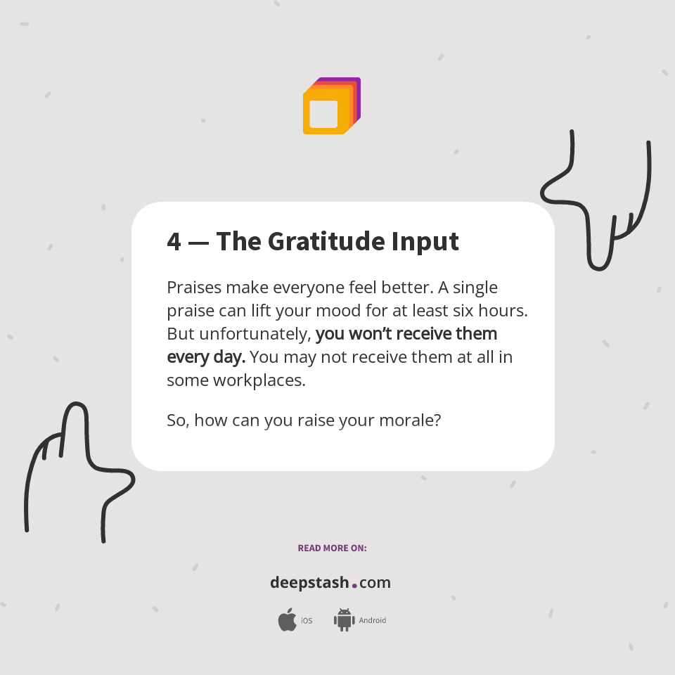 4 — The Gratitude Input - Deepstash