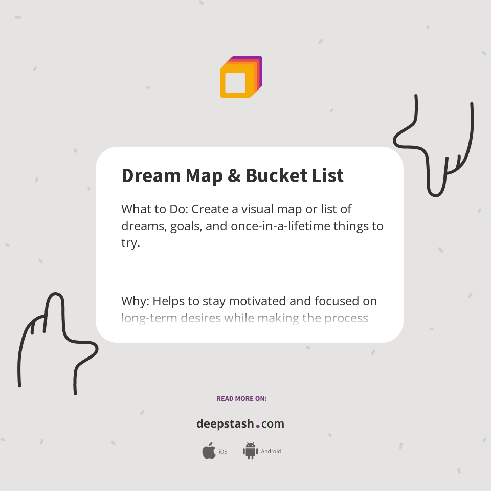 Dream Map & Bucket List - Deepstash