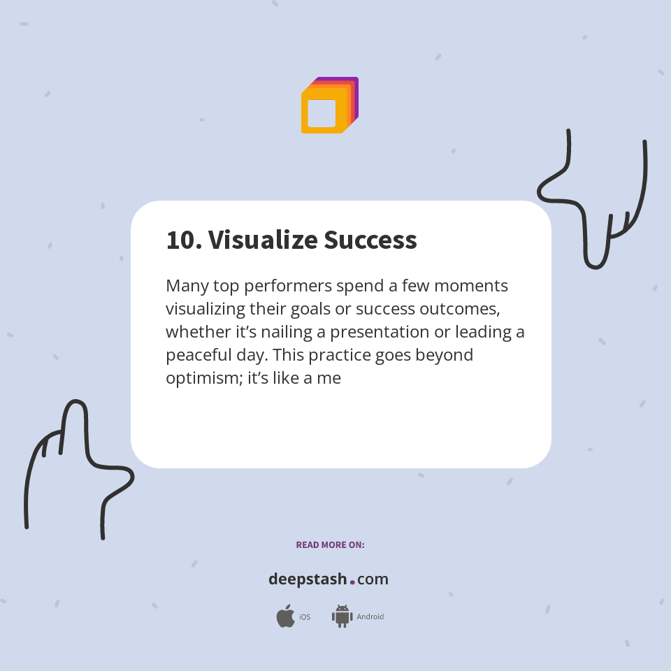 10. Visualize Success - Deepstash