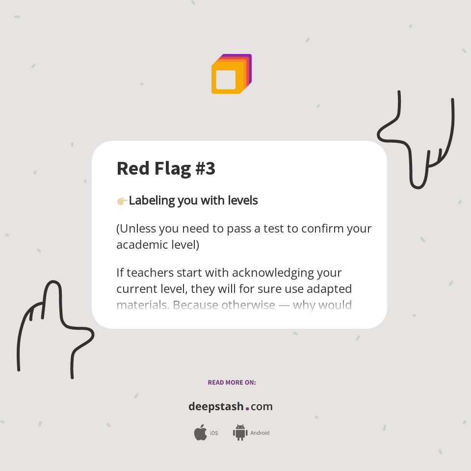 Red Flag #3 - Deepstash