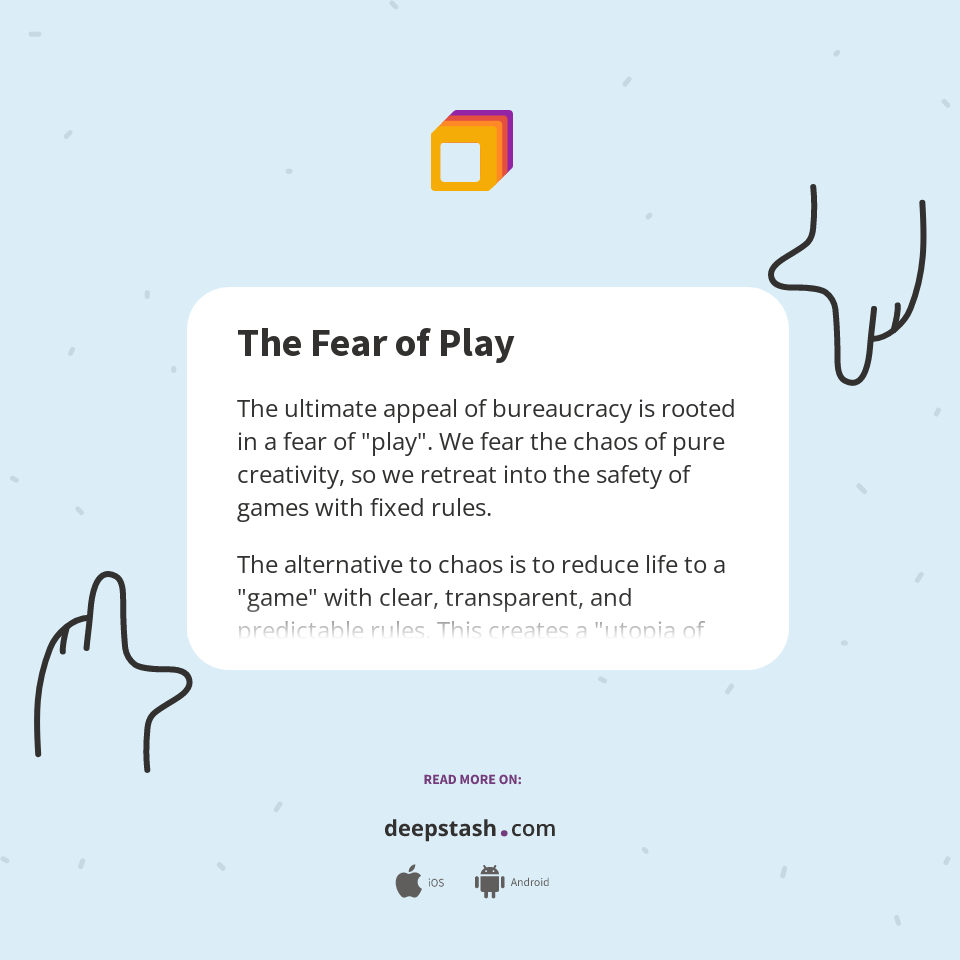 The Fear of Play - Deepstash
