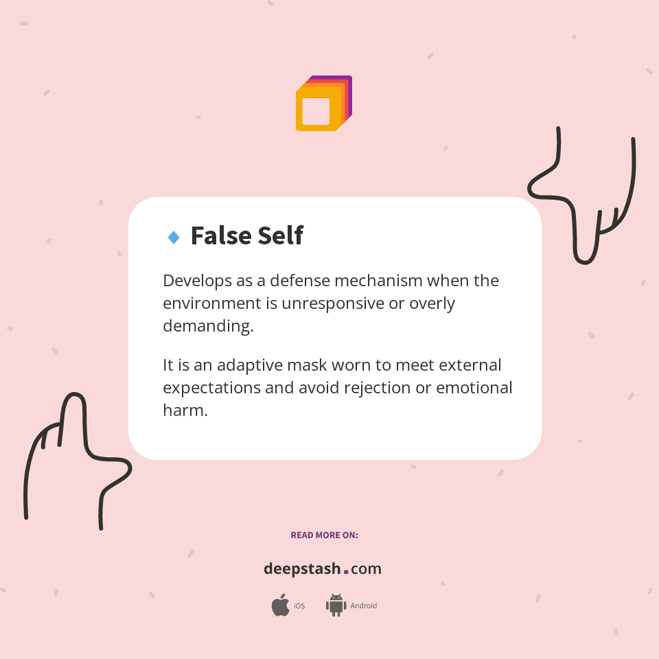 🔹 False Self - Deepstash