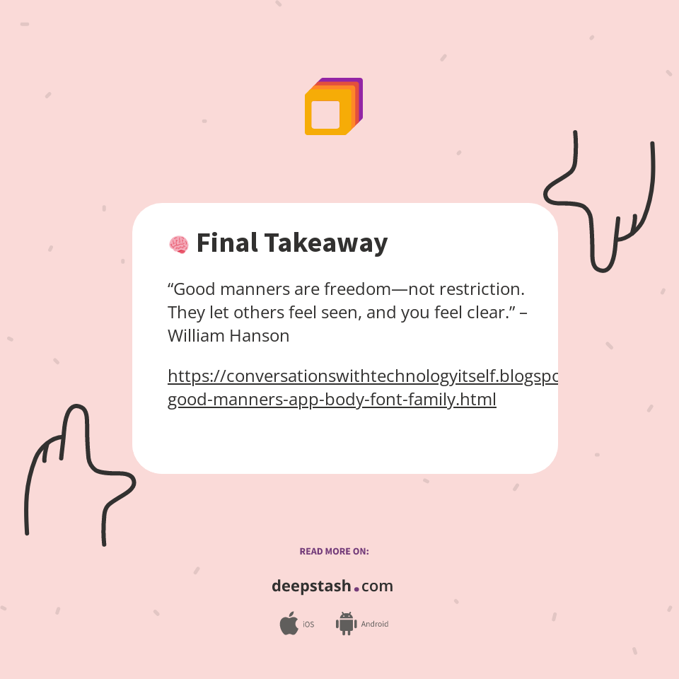 🧠 Final Takeaway - Deepstash