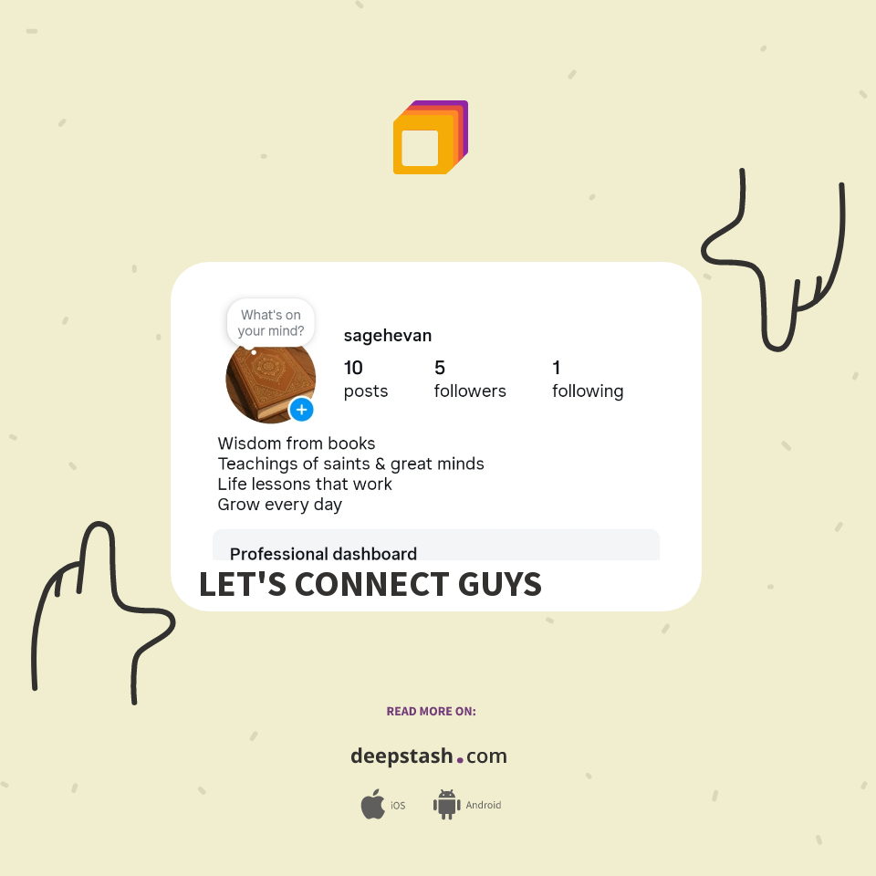 LET'S CONNECT GUYS - Deepstash