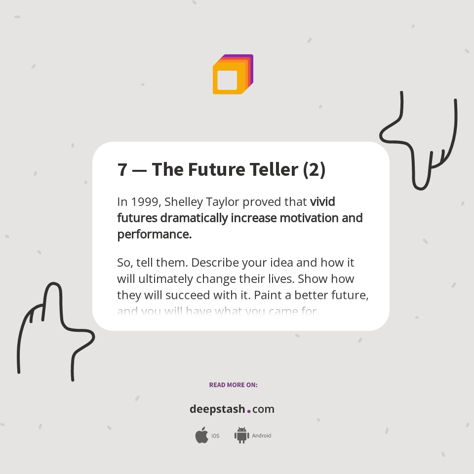 7 — The Future Teller (2) - Deepstash