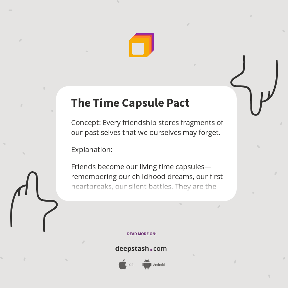 The Time Capsule Pact - Deepstash