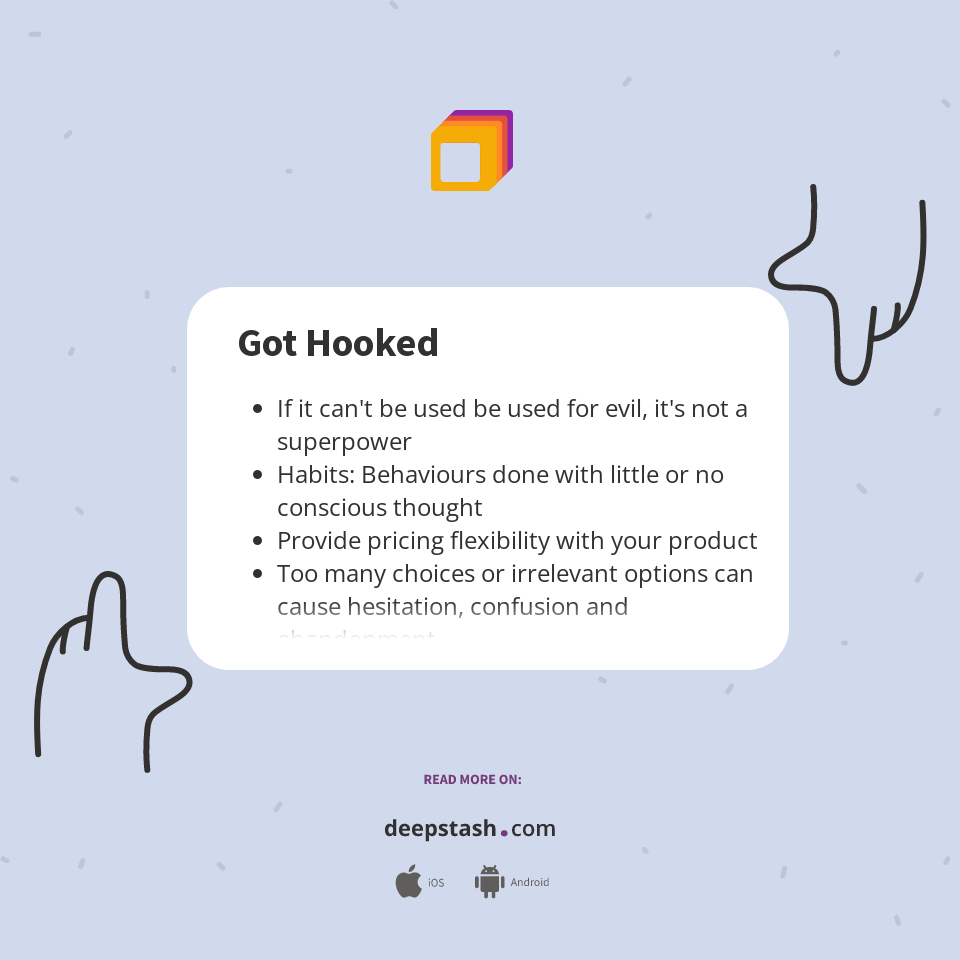 Got Hooked - Deepstash