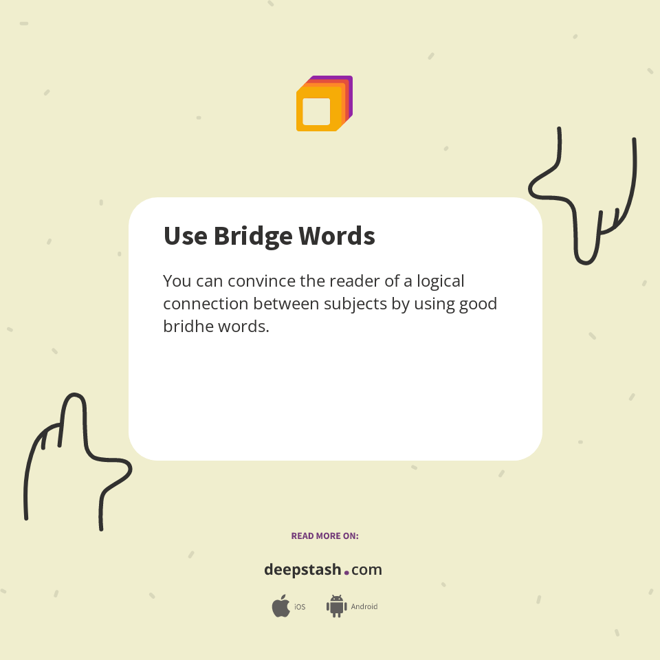 Use Bridge Words - Deepstash