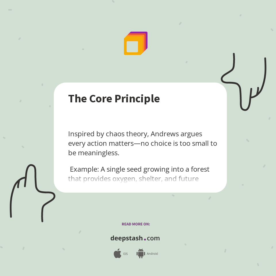 The Core Principle - Deepstash