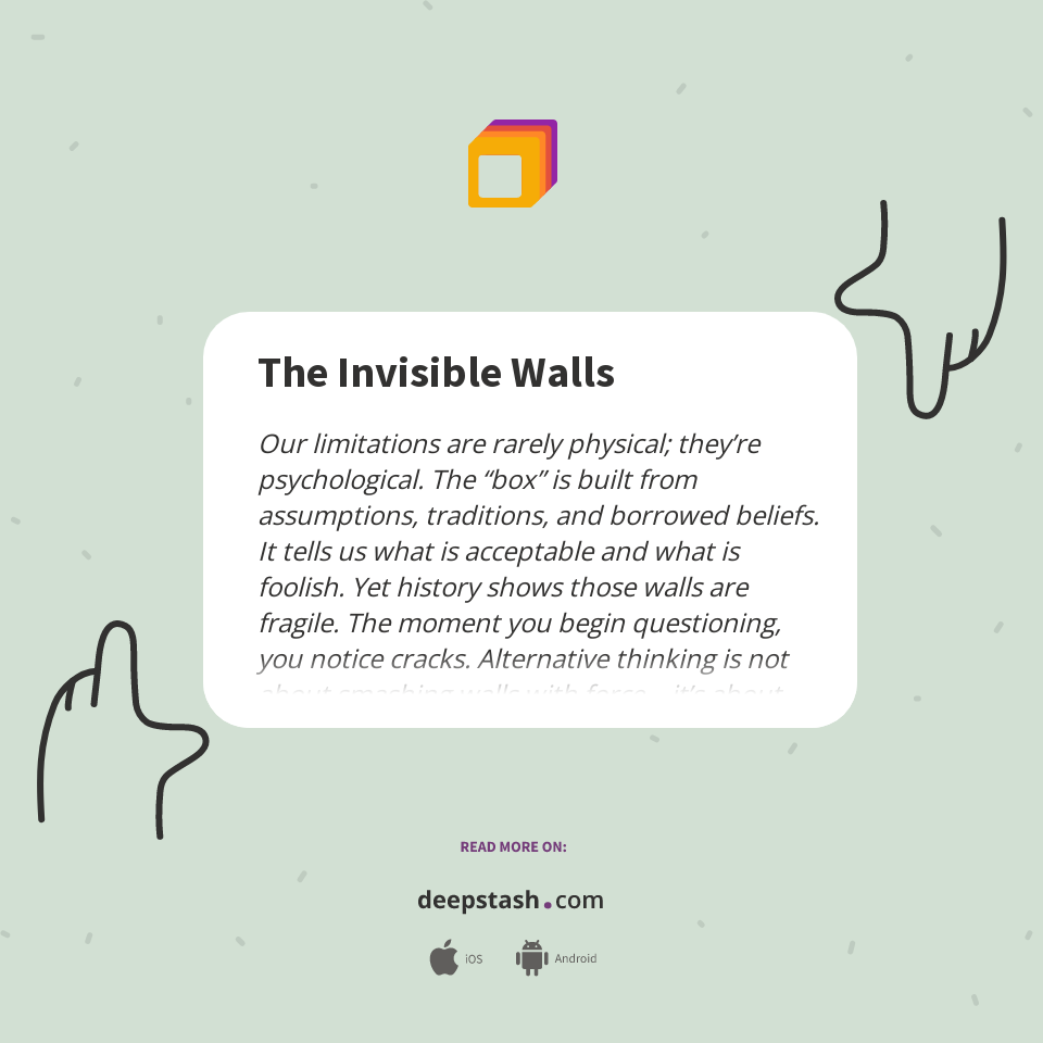 The Invisible Walls - Deepstash