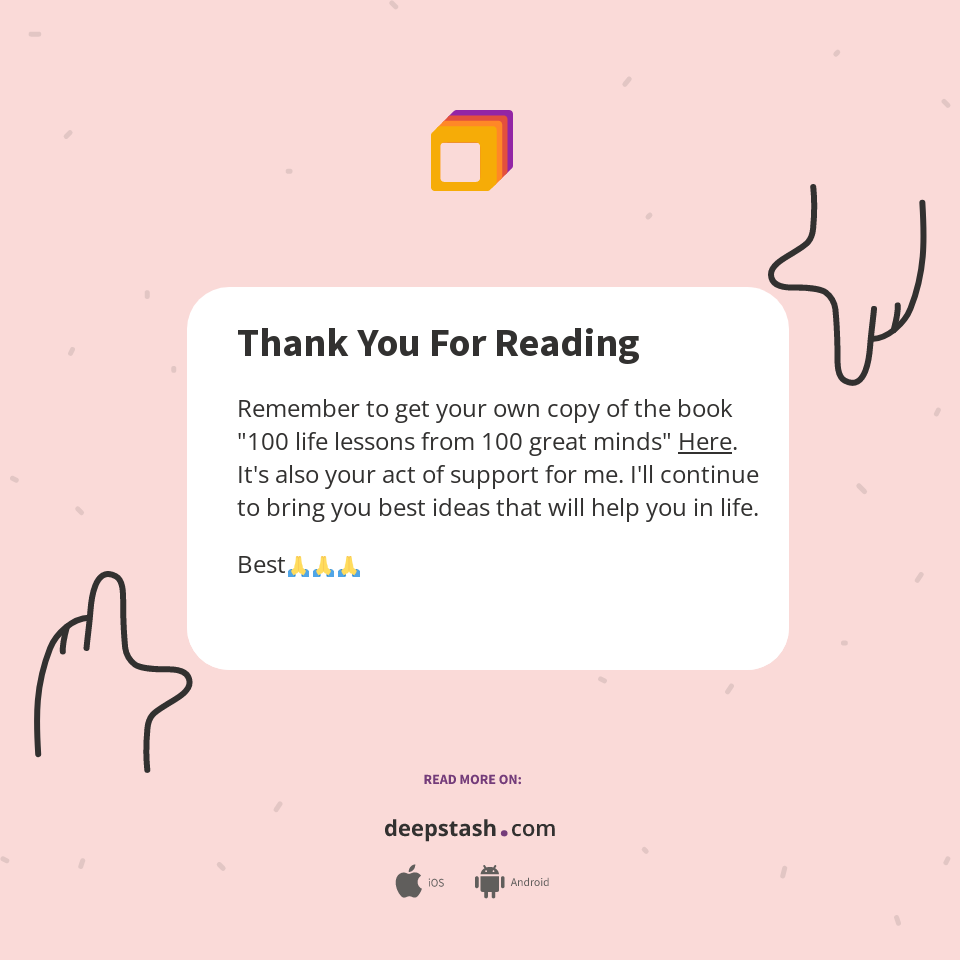 Thank You For Reading - Deepstash