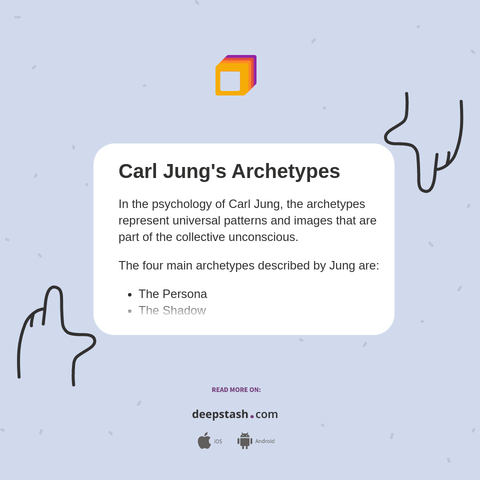 Carl Jung's Archetypes - Deepstash