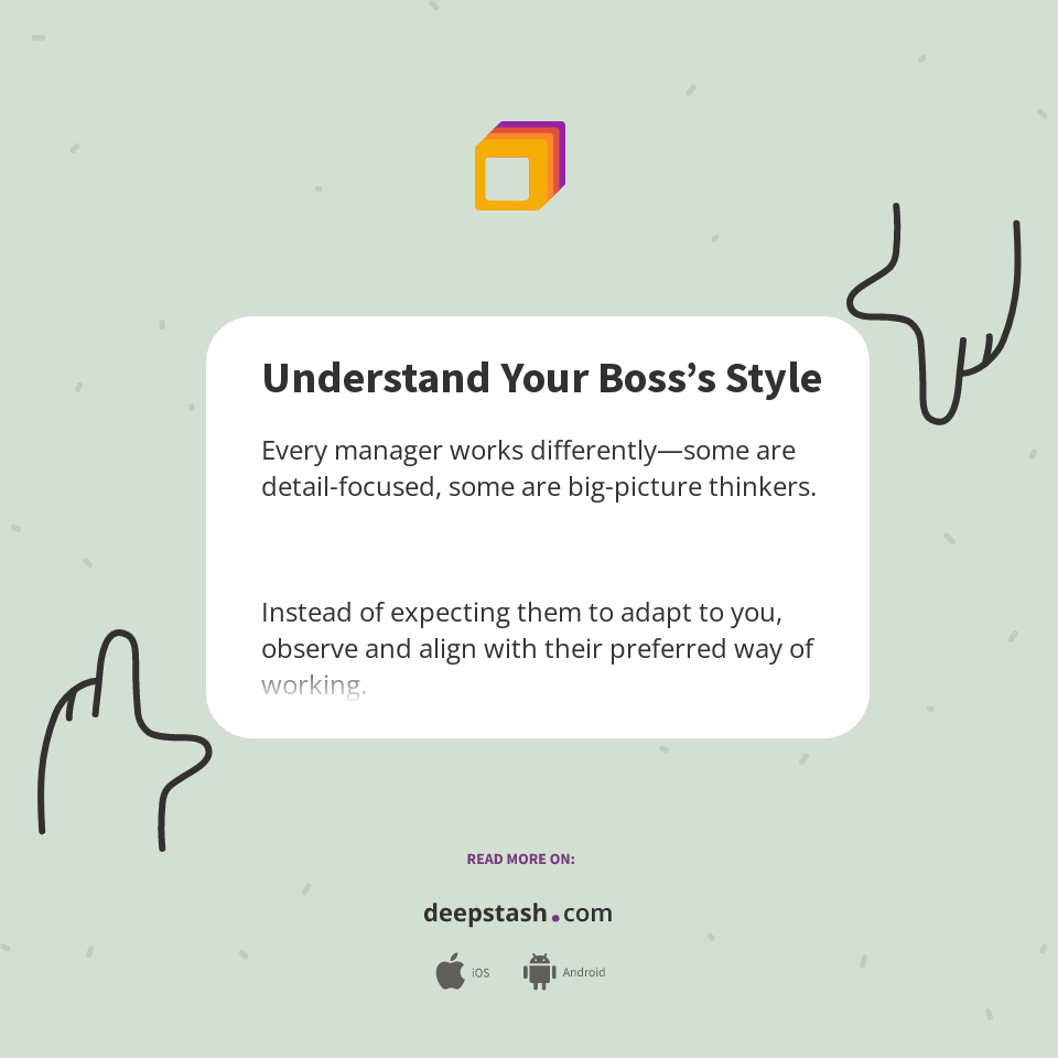 Understand Your Boss’s Style - Deepstash