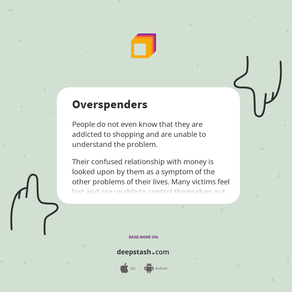 Overspenders - Deepstash