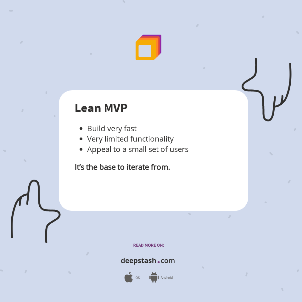 Lean MVP - Deepstash