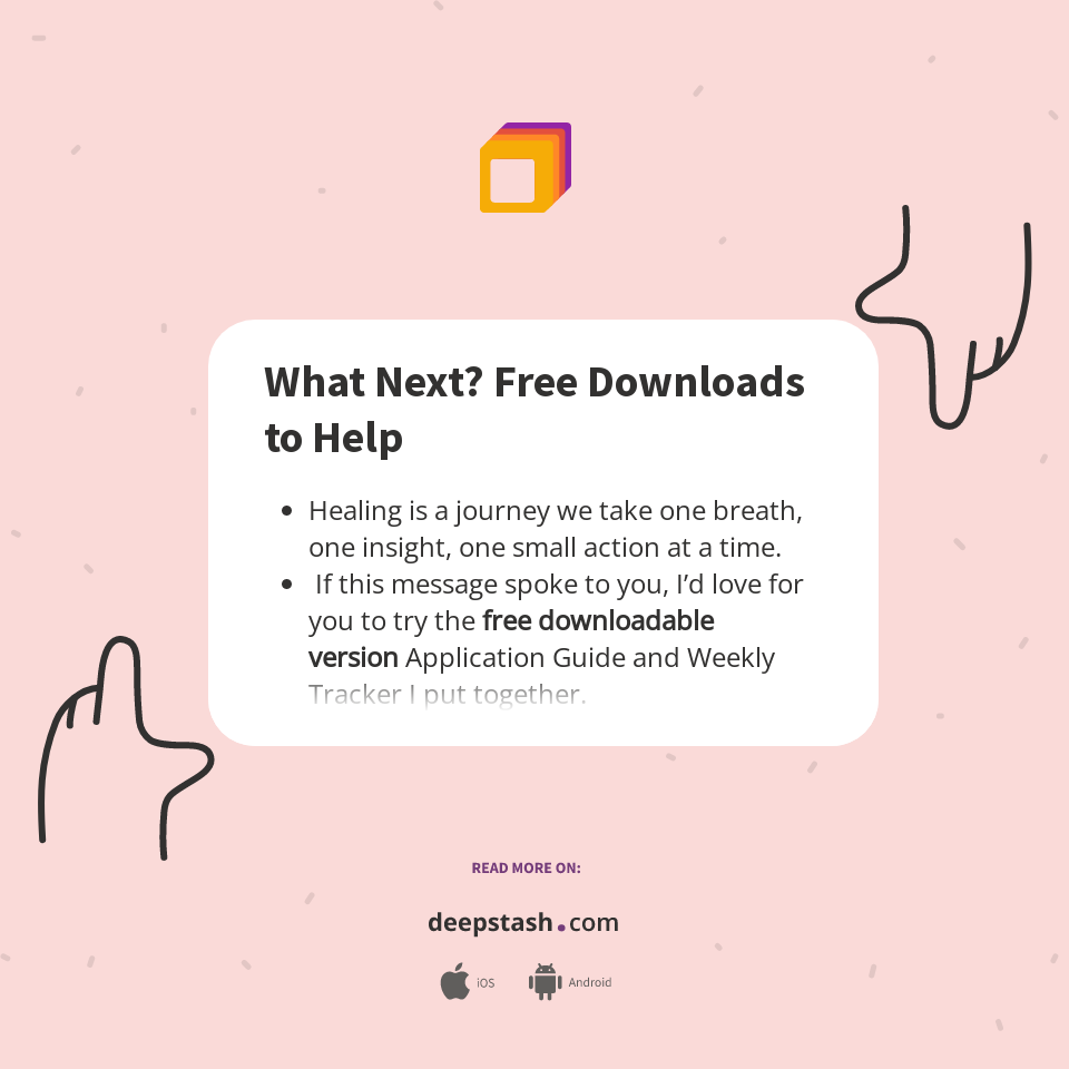 What Next? Free Downloads to Help - Deepstash