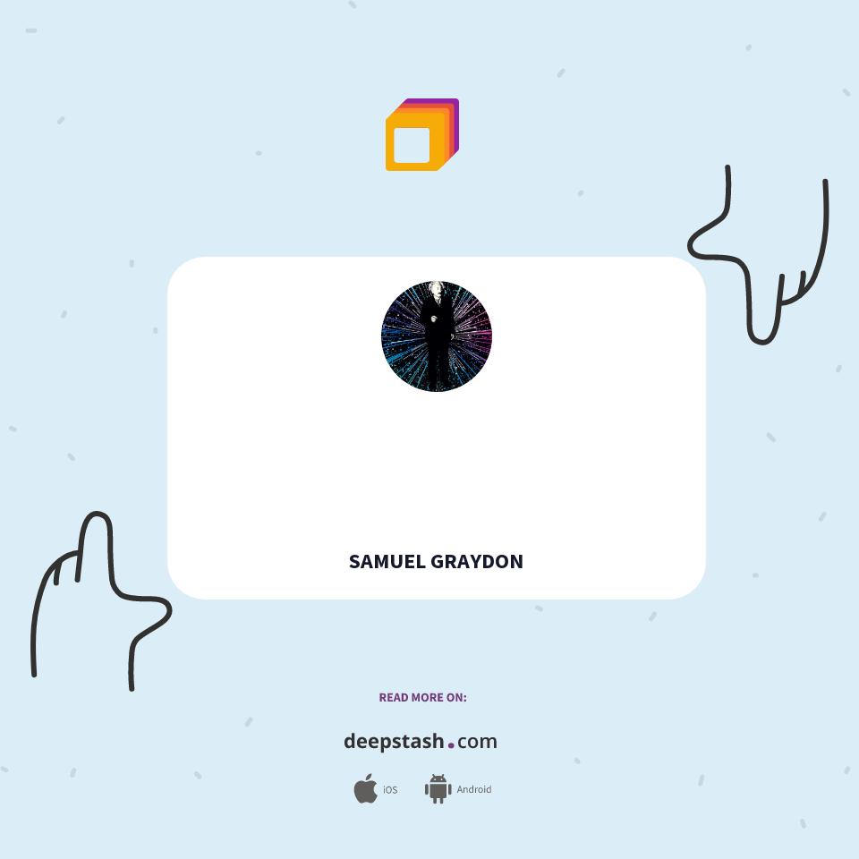 Quote by SAMUEL GRAYDON - Deepstash