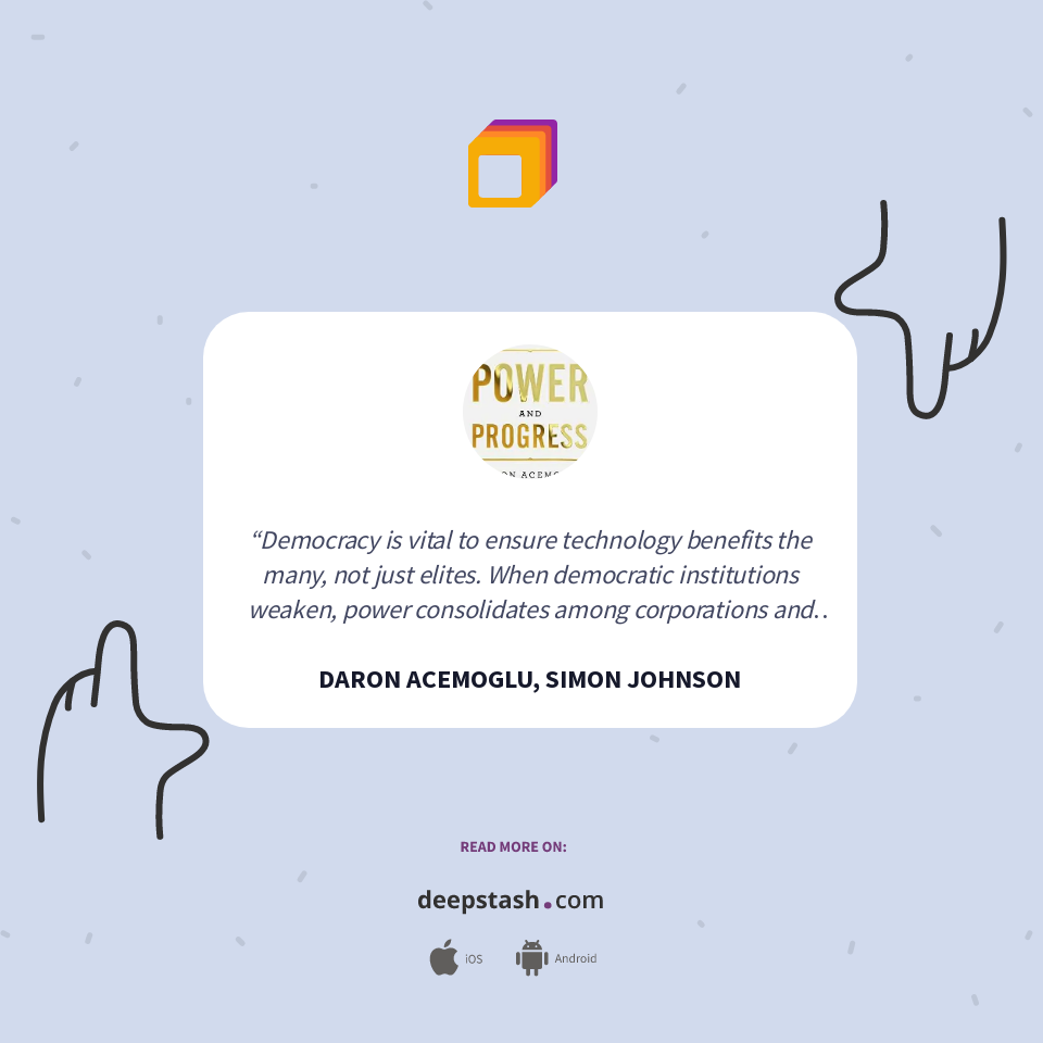 Quote by DARON ACEMOGLU, SIMON JOHNSON - Deepstash