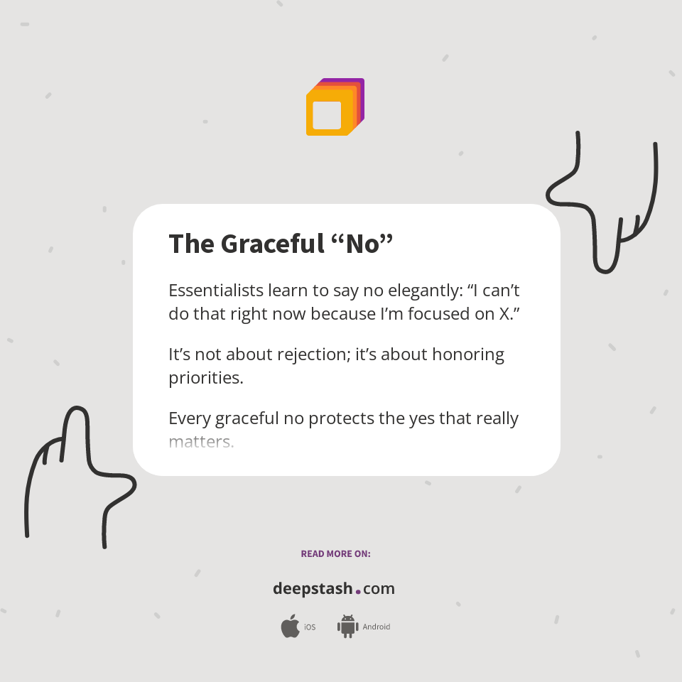 The Graceful “No” - Deepstash