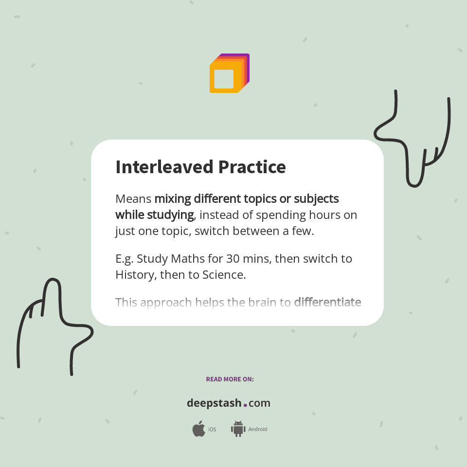 Interleaved Practice - Deepstash