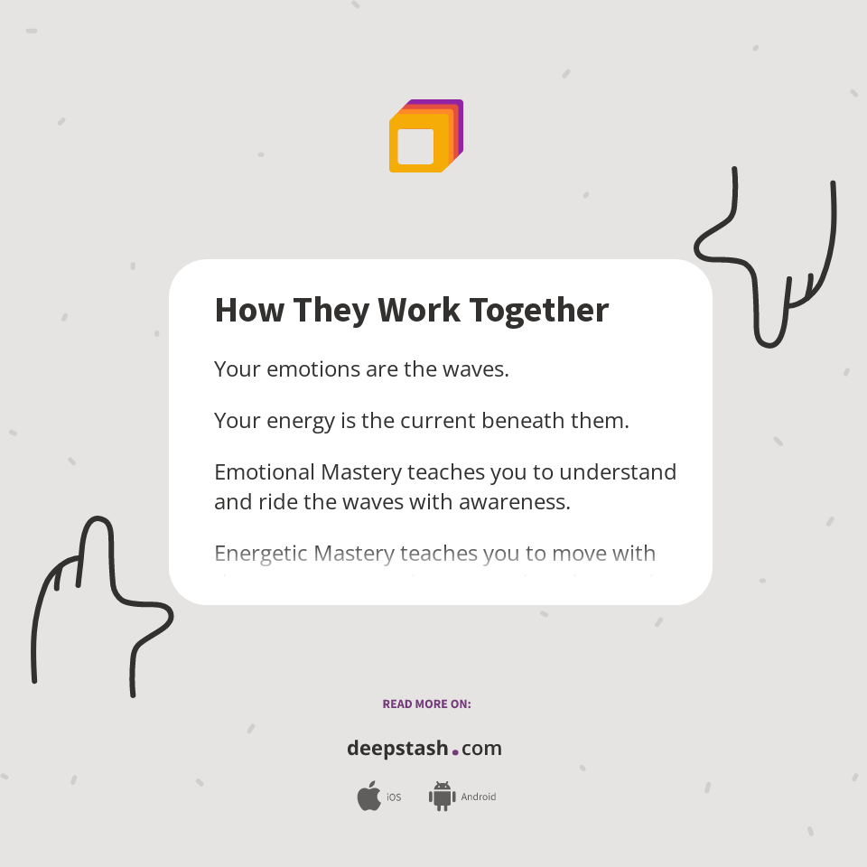 How They Work Together - Deepstash