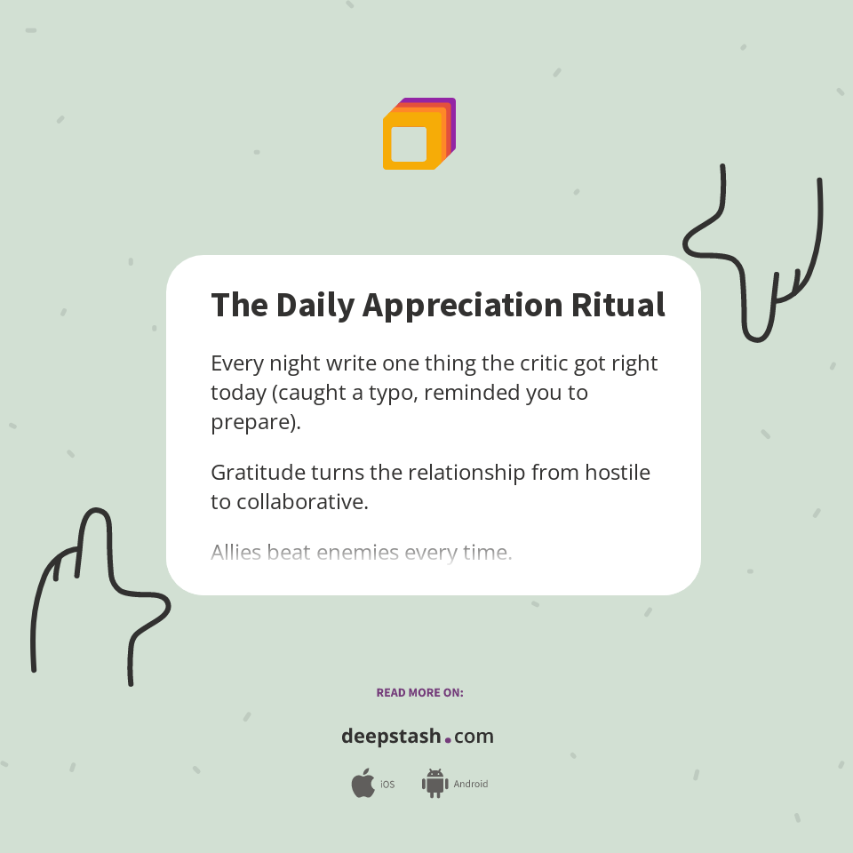 The Daily Appreciation Ritual - Deepstash
