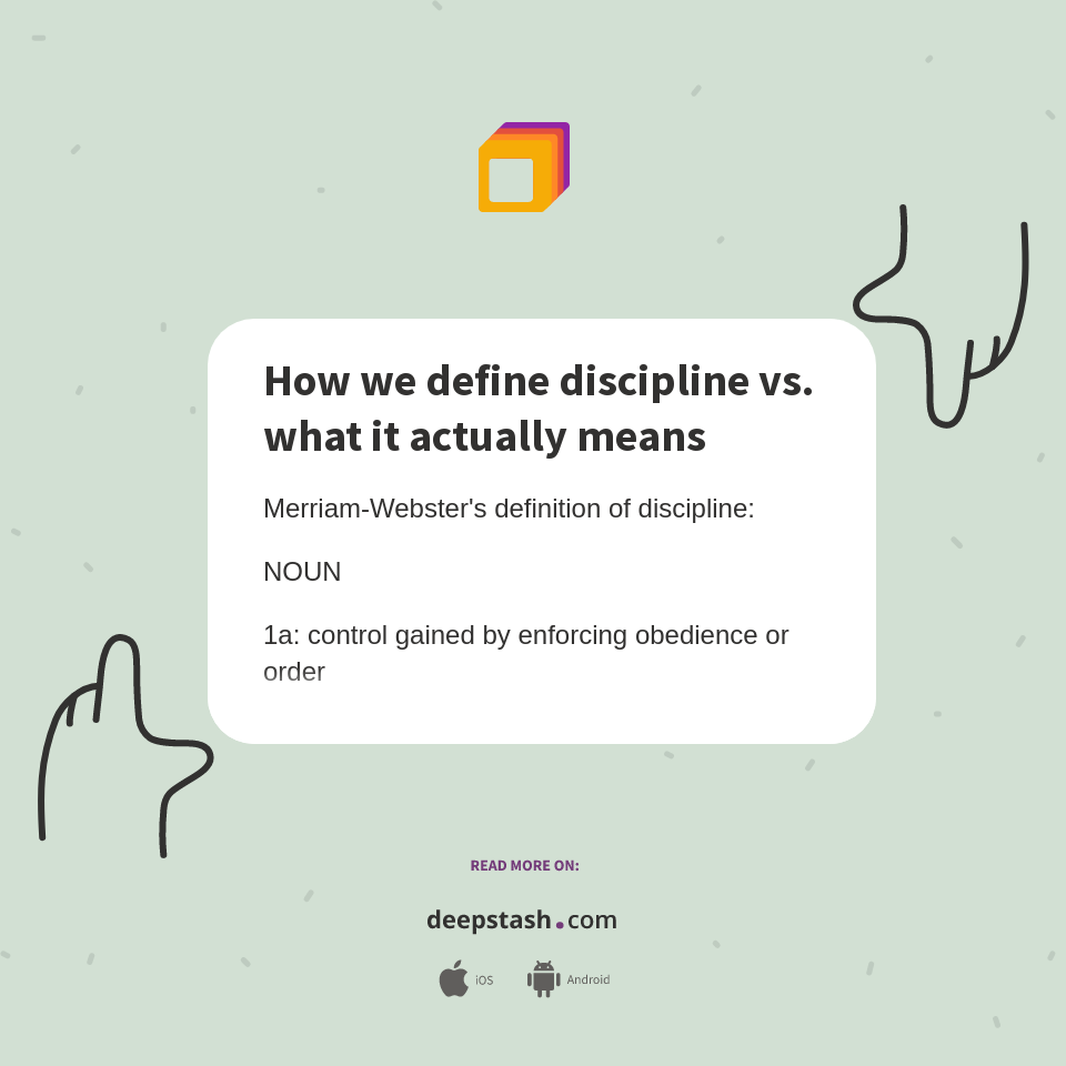 How we define discipline vs. what it actually means - Deepstash