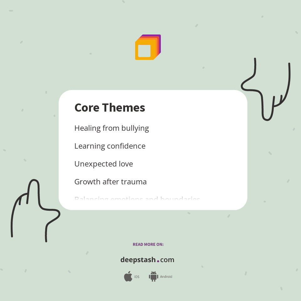 Core Themes - Deepstash