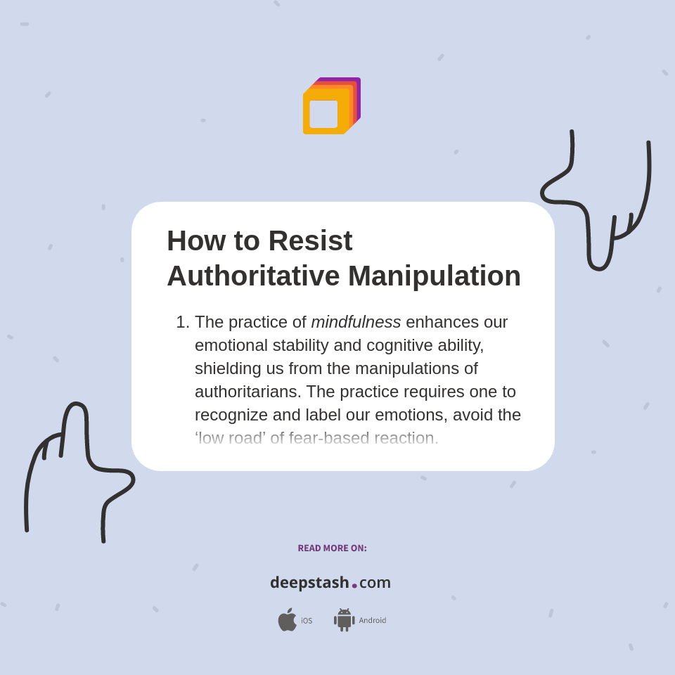 How to Resist Authoritative Manipulation - Deepstash