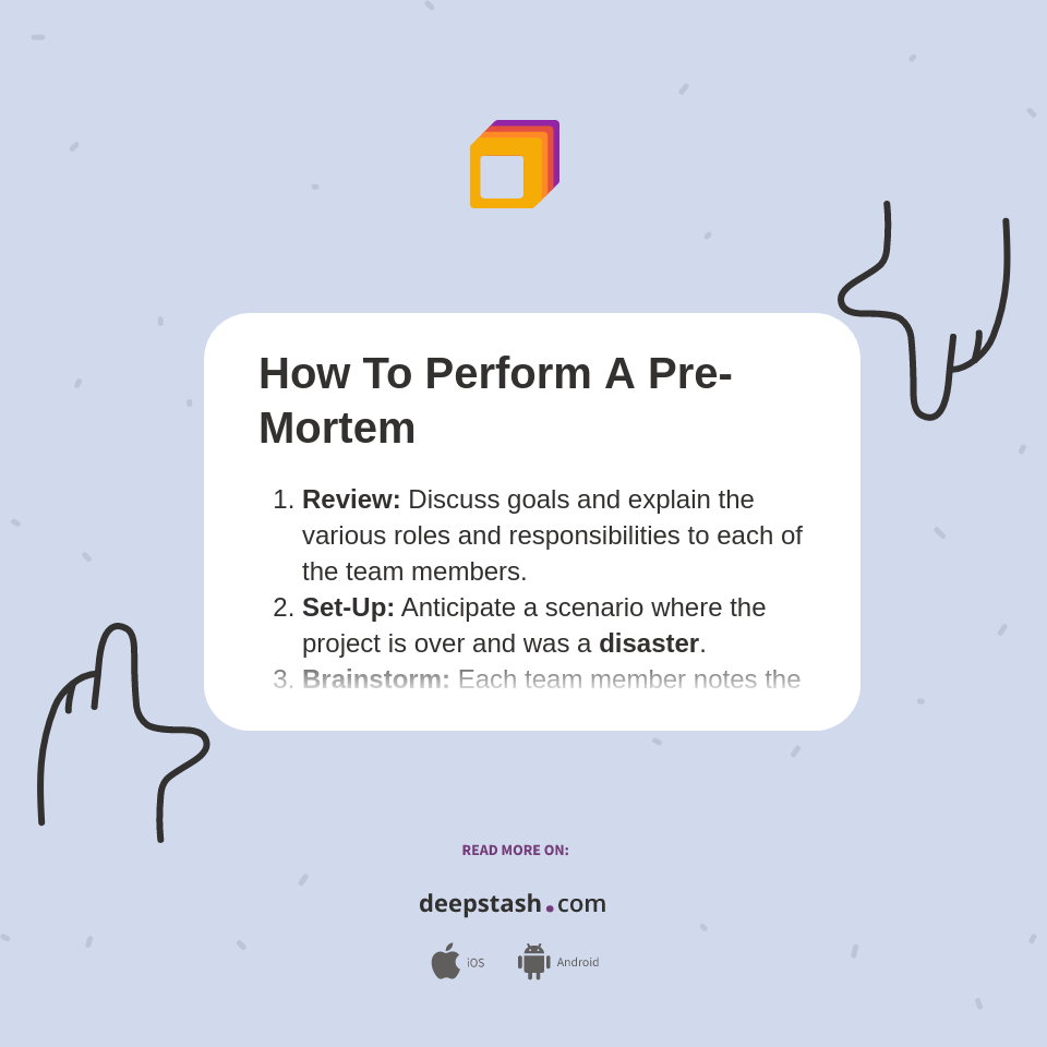 How To Perform A Pre-Mortem - Deepstash
