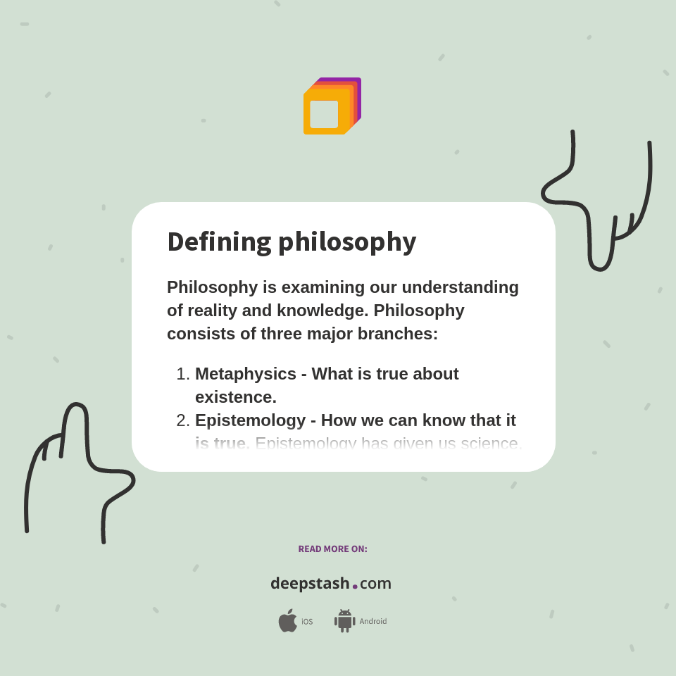 Defining philosophy - Deepstash