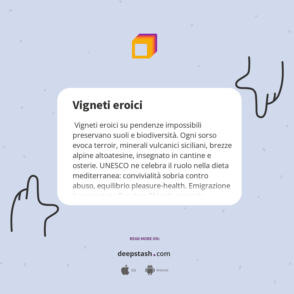 Vigneti eroici - Deepstash