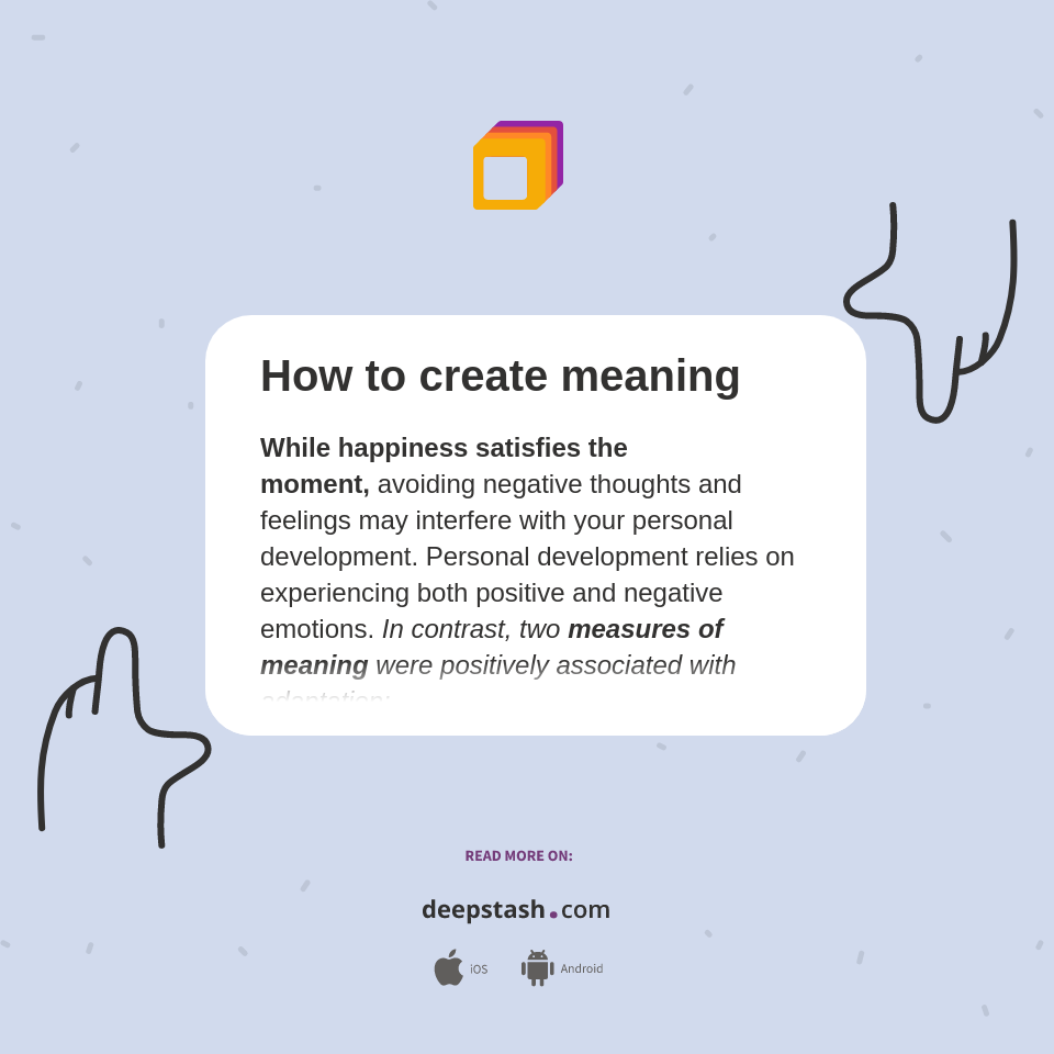 How to create meaning - Deepstash