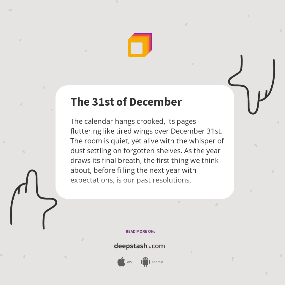 The 31st of December - Deepstash