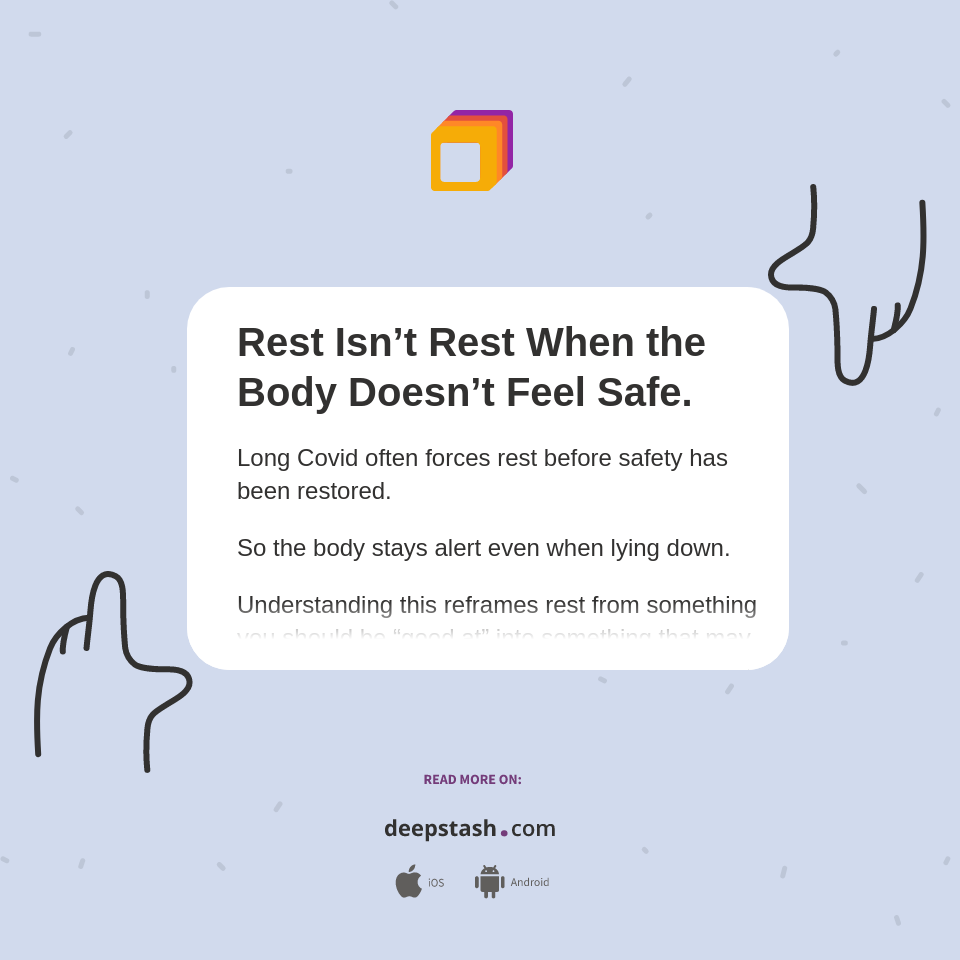 Rest Isn’t Rest When the Body Doesn’t Feel Safe. - Deepstash