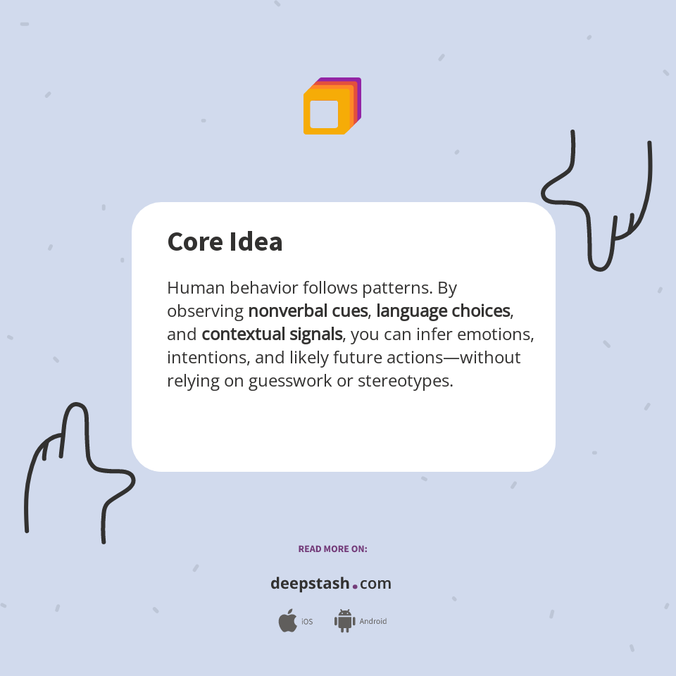 Core Idea - Deepstash