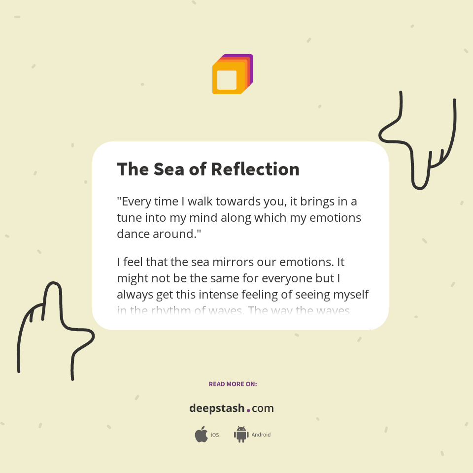 The Sea of Reflection - Deepstash
