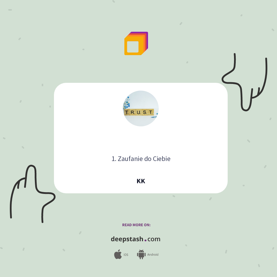 Quote by KK - Deepstash