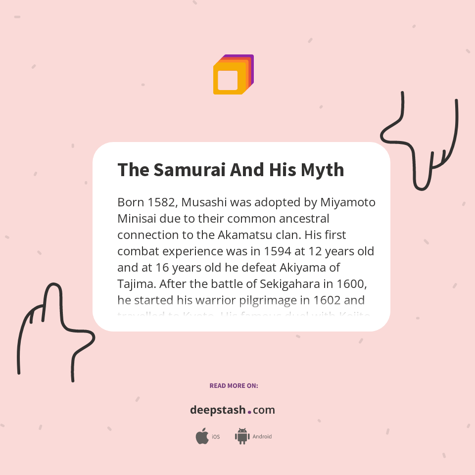The Samurai And His Myth - Deepstash