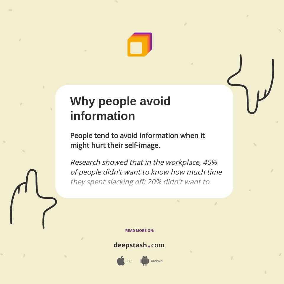 Why people avoid information - Deepstash