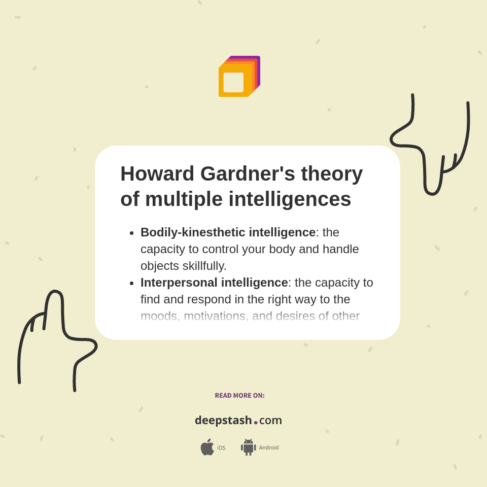 Howard Gardner's theory of multiple intelligences - Deepstash