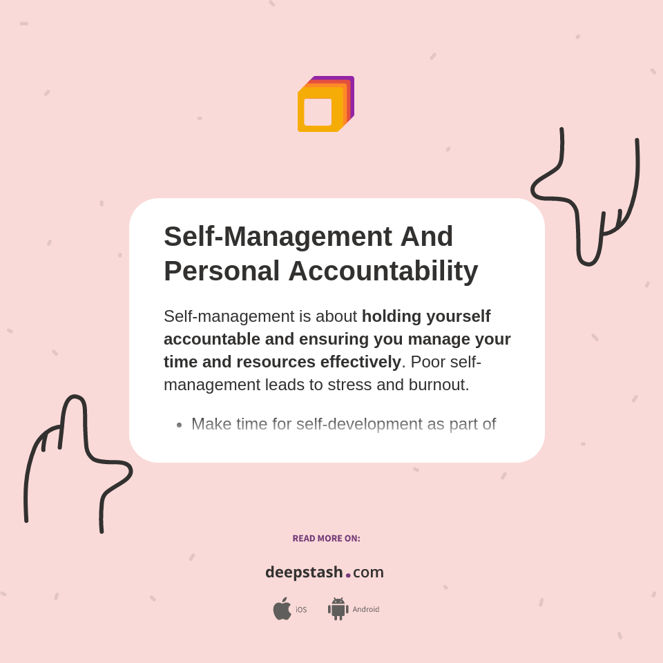 Self-Management And Personal Accountability - Deepstash