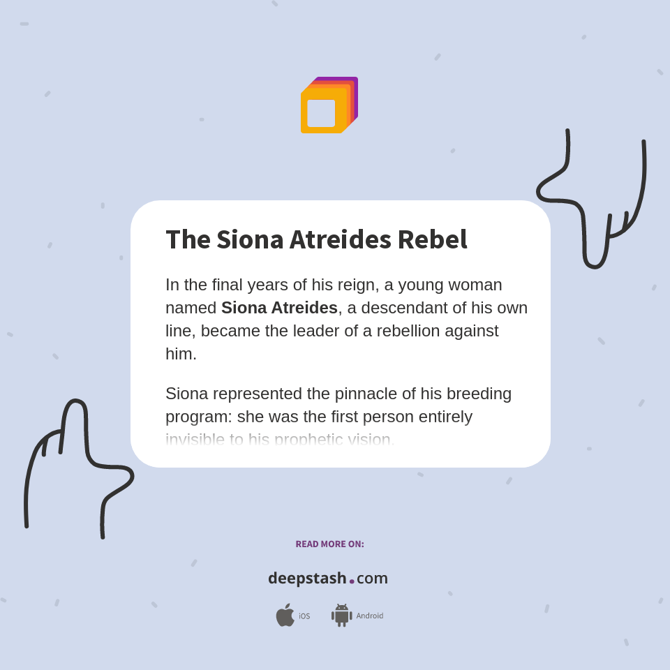 The Siona Atreides Rebel - Deepstash