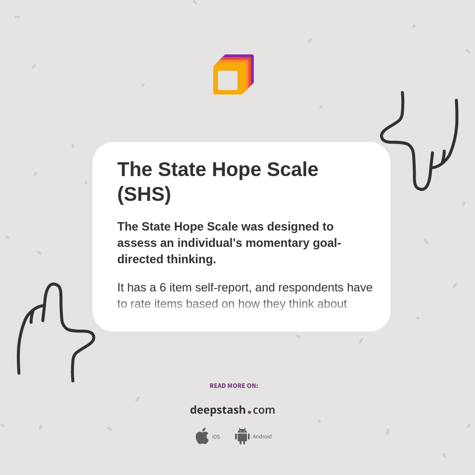 The State Hope Scale (SHS) - Deepstash