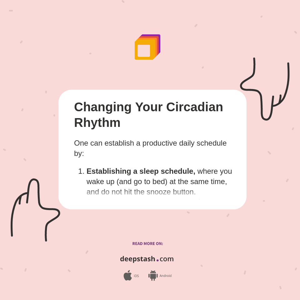 Changing Your Circadian Rhythm - Deepstash